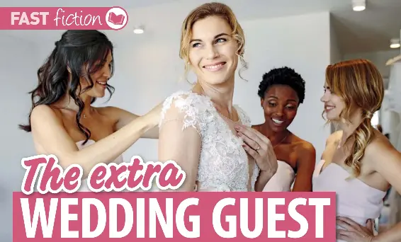 The extra WEDDING GUEST - PressReader