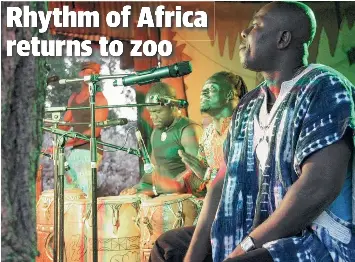 Rhythm of Africa returns to zoo - PressReader