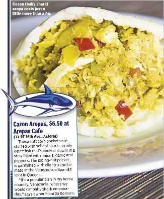 Cazon Arepas, $6.50 at Arepas Cafe - PressReader