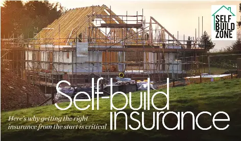 Self-build insurance - PressReader