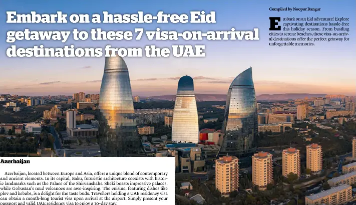 Embark on a hassle-free Eid getaway to these 7 visa-on-arrival destinatio­ns from the UAE ...