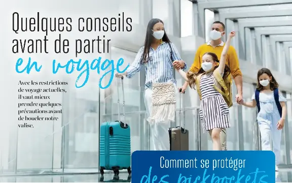 Quelques conseils avant de partir en voyage - PressReader