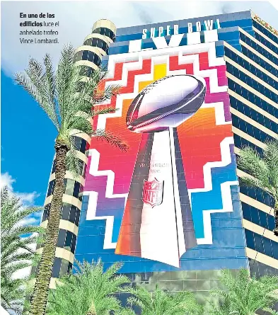 Llegó la fiebre del Super Bowl - PressReader