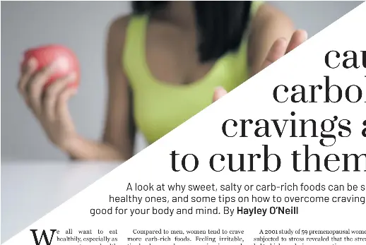 What causes carbohydra­te cravings and how to curb them - PressReader