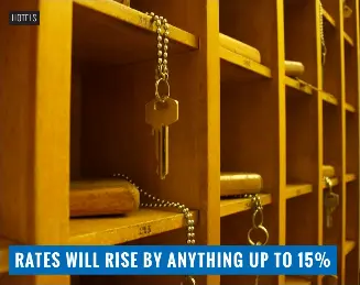 RATES WILL RISE BY ANYTHING UP TO 15% - PressReader
