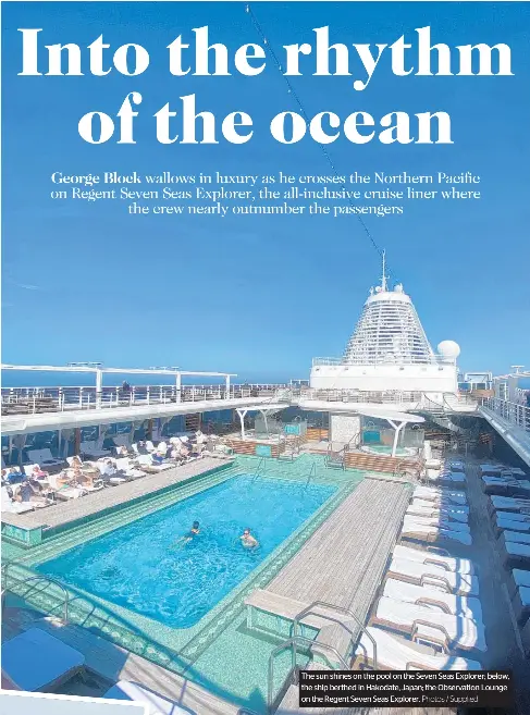 Sailing on the Regent Seven Seas Explorer - PressReader
