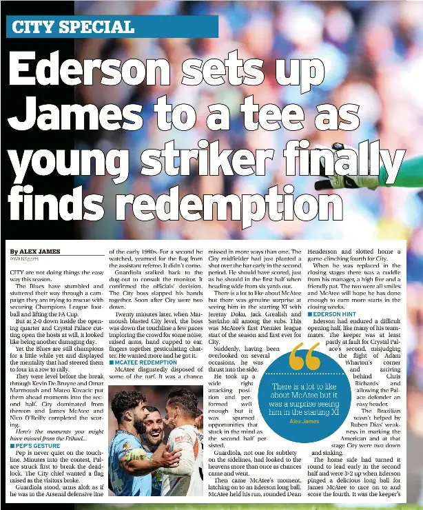 Ederson sets up James to a tee as young striker finally finds redemption - PressReader