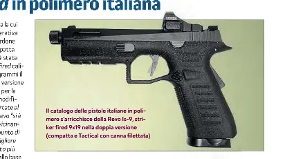 Revo Is-9: due versioni per la nuova striker fired in polimero italiana ...