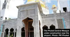 New mosque rises near airport - PressReader