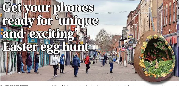 Get your phones ready for ‘unique and exciting’ Easter egg hunt - PressReader