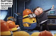 MINIONS: THE RISE OF GRU - PressReader