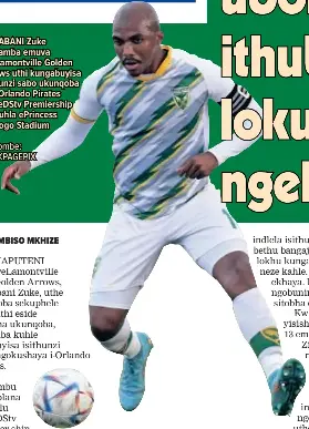 UZuke ubona ithuba lokuvuka ngePirates - PressReader
