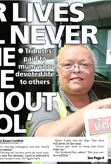 ‘OUR LIVES WILL NEVER BE THE SAME WITHOUT CAROL’ - PressReader