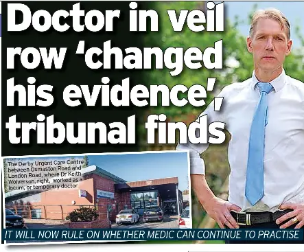 Doctor in veil row ‘changed his evidence’, tribunal finds - PressReader