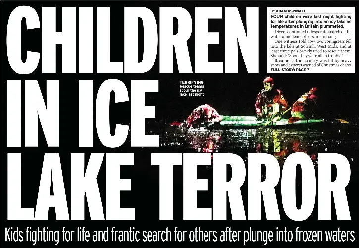 CHILDREN IN ICE LAKE TERROR - PressReader