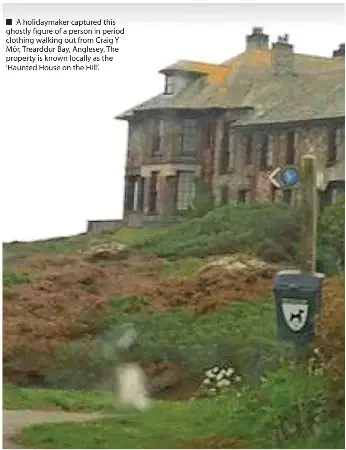 ‘Ghost’ caught on camera near ‘spooky’ house on hill - PressReader