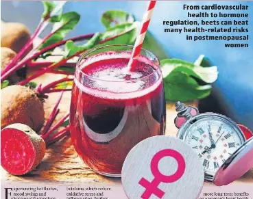 Why drinking beetroot juice post menopause is good for your heart - PressReader
