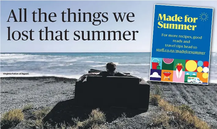 All the things we lost that summer - PressReader