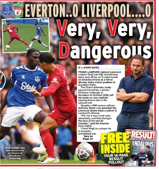 Everton..0 liverpool .... 0 Very, Very, Dangerous - PressReader