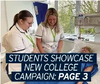 STUDENTS SHOWCASE NEW COLLEGE CAMPAIGN: - PressReader