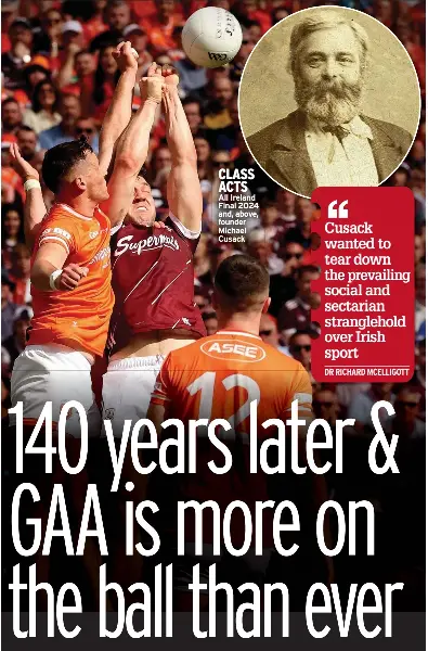 140 years later & GAA is more on the ball than ever - PressReader