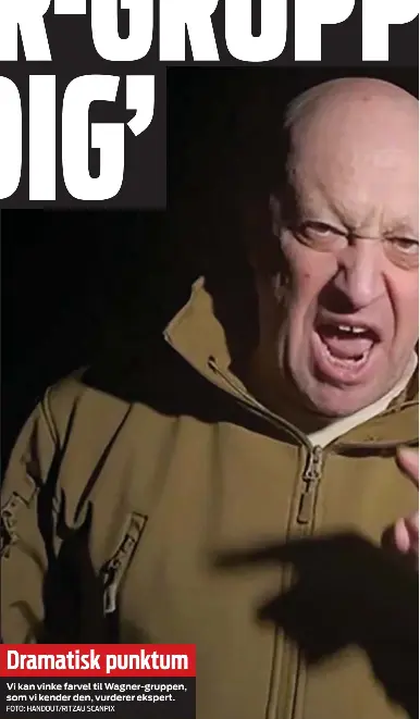 WAGNER- GRUPPEN ER FÆRDIG’ - PressReader