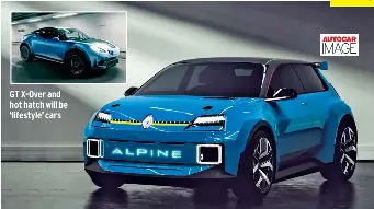 Alpine to split future EV range into lifestyle and sporting lines - PressReader