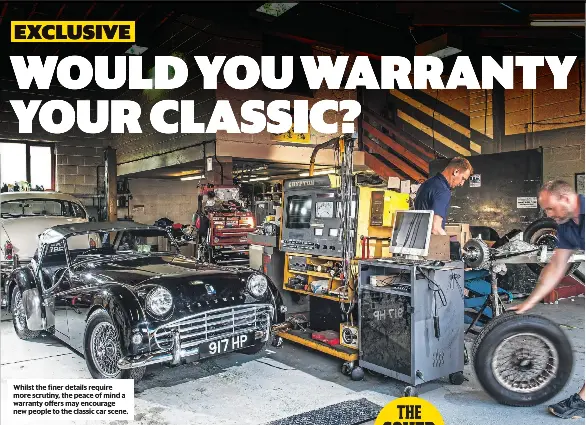 WOULD YOU WARRANTY YOUR CLASSIC? - PressReader