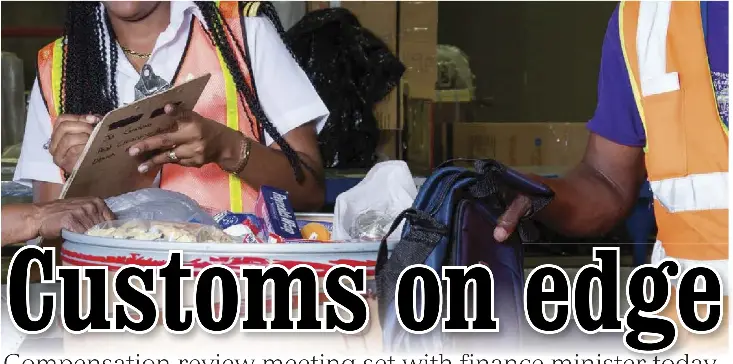 Customs on edge - PressReader