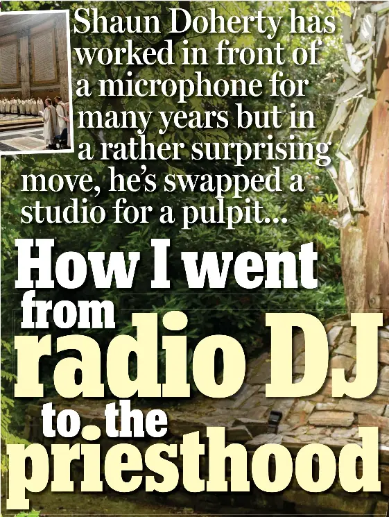 How I went from radio DJ to the priesthood - PressReader