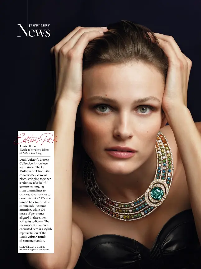 Amrita Katara Watch & Jewellery Editor of Tatler Hong Kong - PressReader