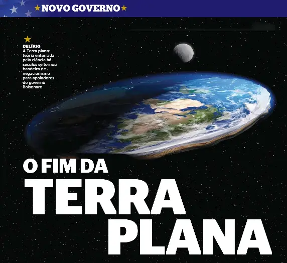 O FIM DA TERRA PLANA - PressReader
