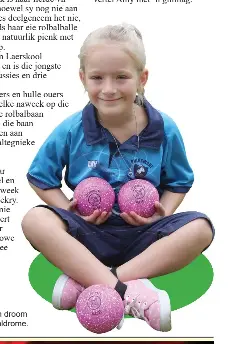 Amy (6) droom reeds groot rolbaldrom­e - PressReader