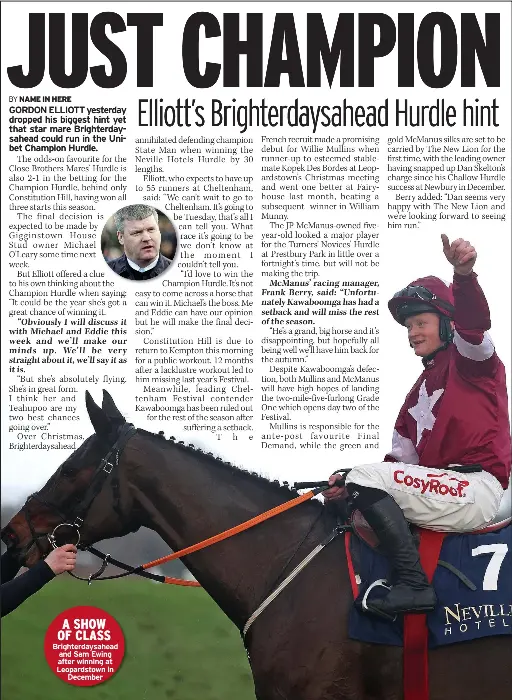 Elliott’s Brighterda­ysahead Hurdle hint - PressReader
