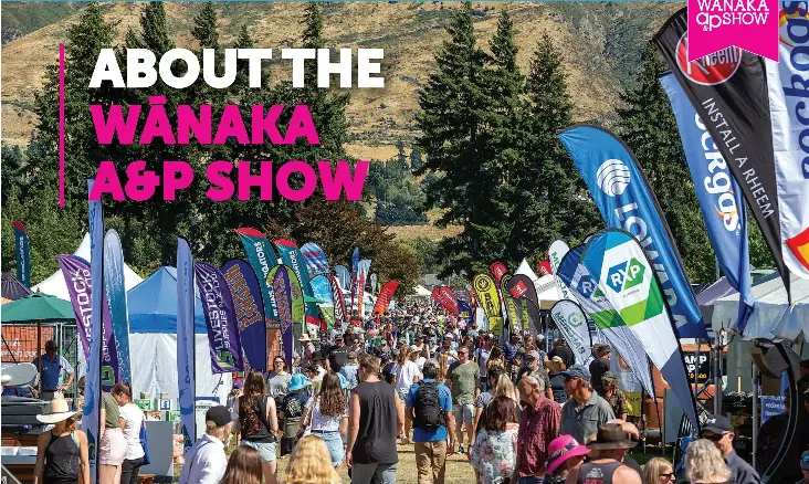 ABOUT THE WĀNAKA A&P SHOW - PressReader