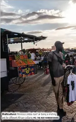 Rather than scapegoati­ng, Morocco is cashing in on South-South migration - PressReader