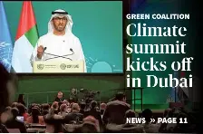 Climate summit kicks off in Dubai - PressReader
