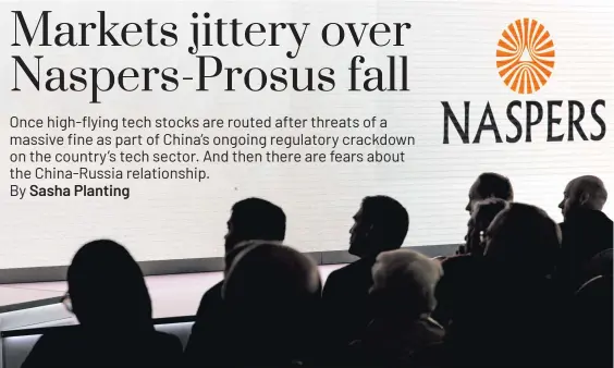 Markets jittery over Naspers-Prosus fall - PressReader