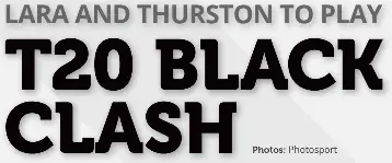 T20 BLACK CLASH - PressReader