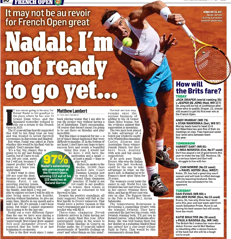 Nadal: I’m not ready to go yet... - PressReader