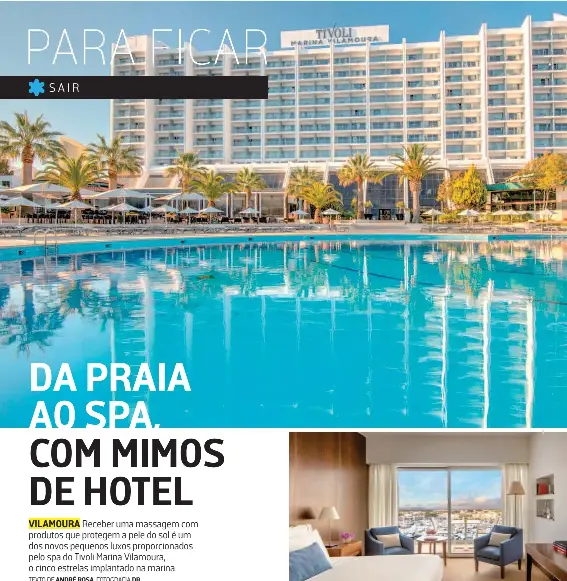 DA PRAIA AO SPA, COM MIMOS DE HOTEL - PressReader