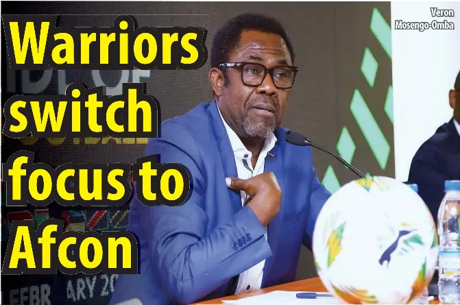 Warriors switch focus to Afcon - PressReader