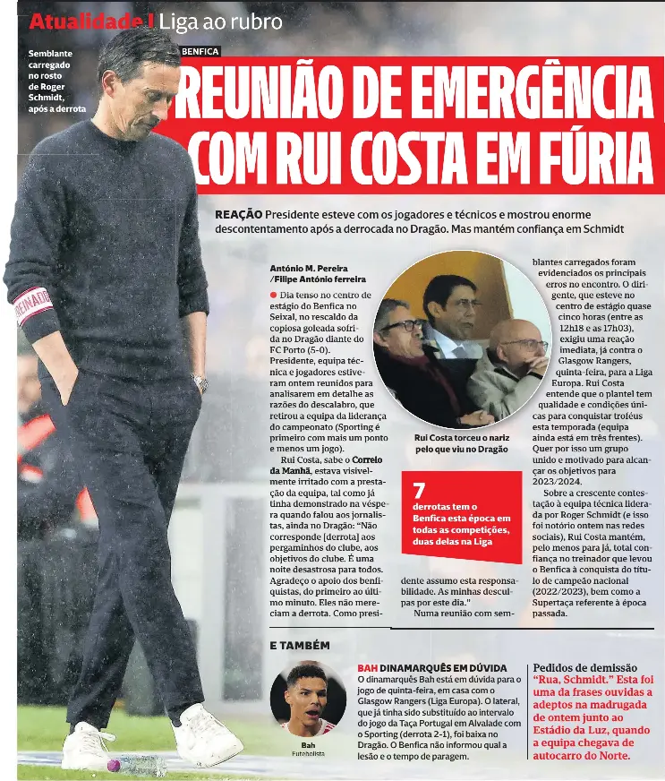 REUNIÃO DE EMERGÊNCIA COM RUI COSTA EM FÚRIA - PressReader