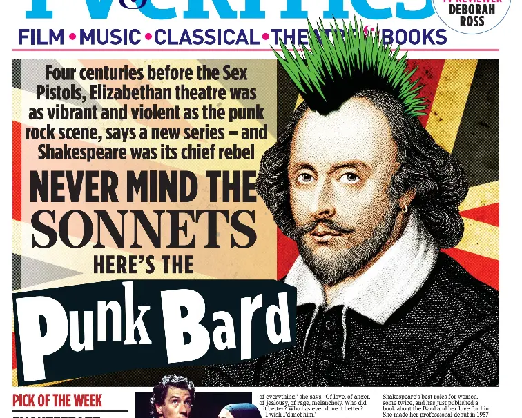 NEVER MIND THE SONNETS HERE’S THE Punk Bard - PressReader