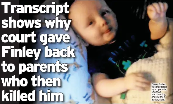 Transcript shows why court gave Finley back to parents who then killed ...