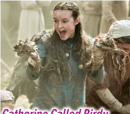 Catherine Called Birdy - PressReader