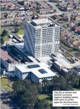 DVLA STAFF ON STRIKE AGAIN OVER CORONAVIRU­S CONCERNS - PressReader