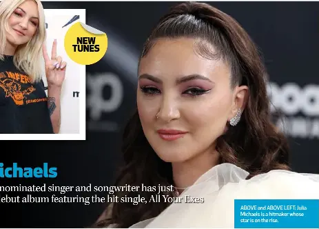 New tunes from Julia Michaels - PressReader