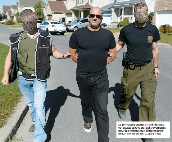 La police intensifie la pression sur la mafia montréalai­se - PressReader