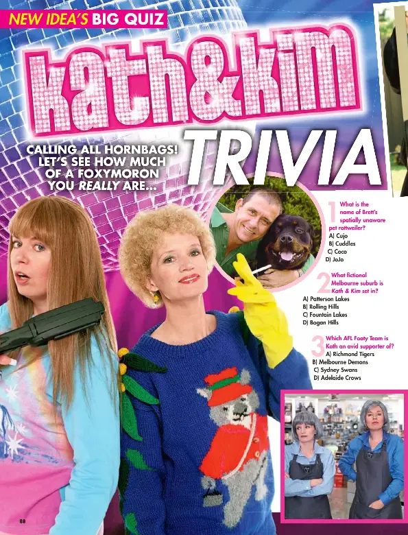 kath & kim TRIVIA - PressReader